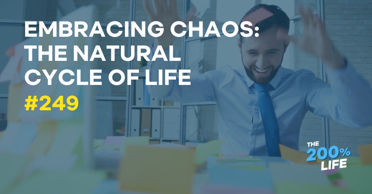 249 - Embracing Chaos: The Natural Cycle of Life - Adam Hergenrother